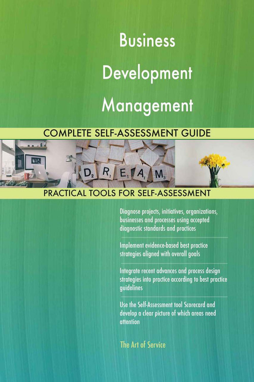 Business Development Management Complete Self-Assessment