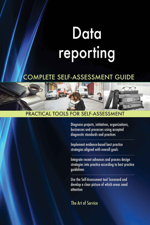 Data reporting Complete Self-Assessment