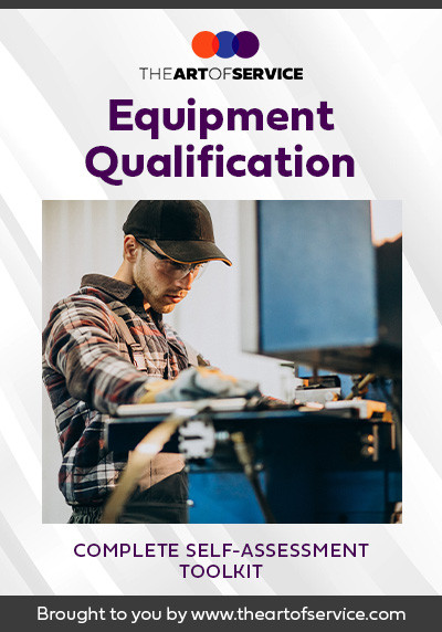 Equipment Qualification Toolkit