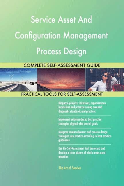 Service Asset And Configuration Management Process Design Toolkit