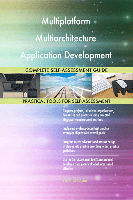 Multiplatform Multiarchitecture Application Development Toolkit