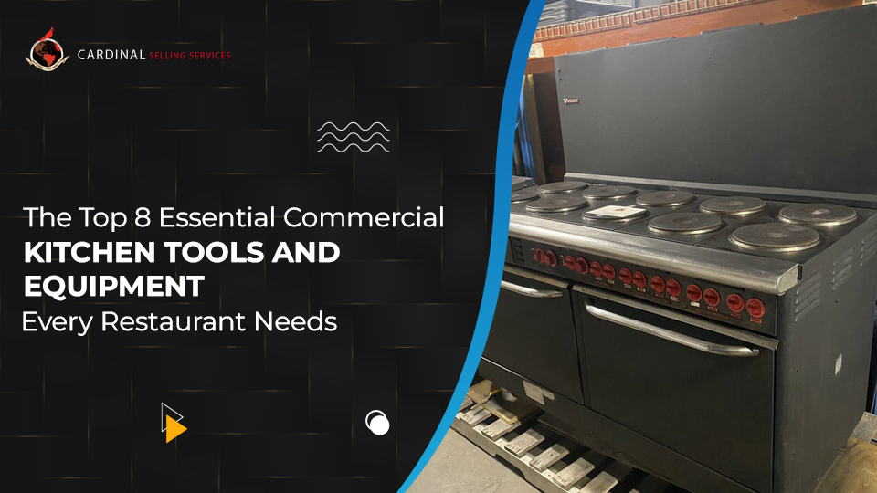 The Top 8 Essential Commercial Kitchen Tools and Equipment Every ...