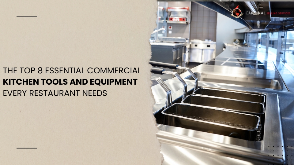 The Top 8 Essential Commercial Kitchen Tools and Equipment Every ...