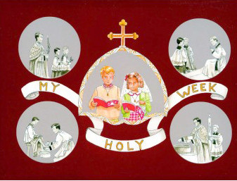 Sisters of Carmel: My Holy Week Missal - Holy Week for Children