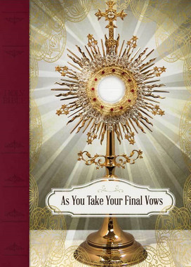 Sisters of Carmel: As You Take Your Final Vows Greeting Card