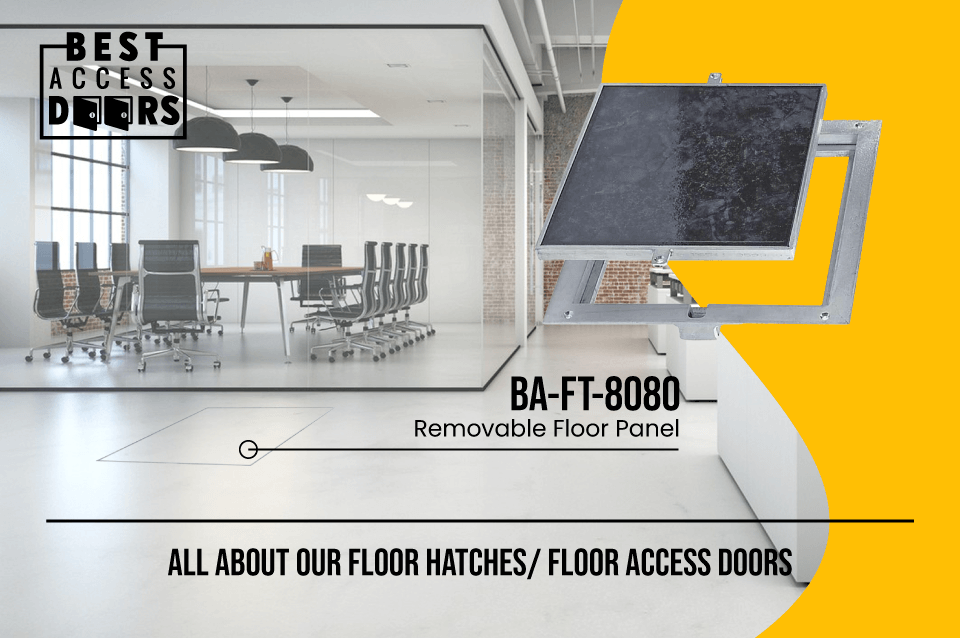 All about our floor hatches/ floor access doors - Best Access Doors