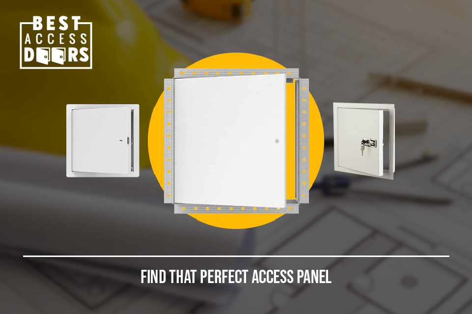Find That Perfect Access Panel - Best Access Doors