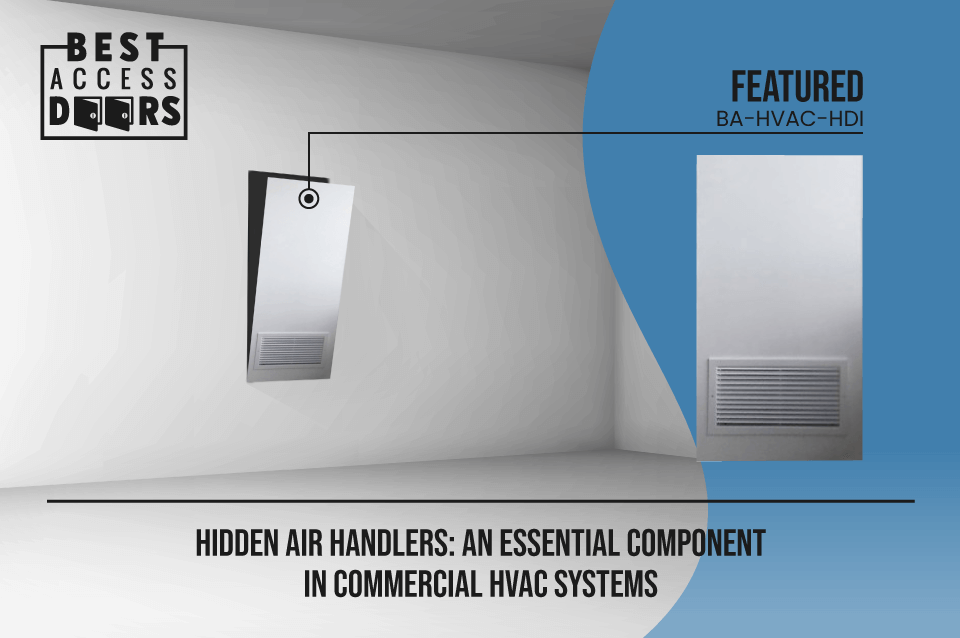 Hidden Air Handlers: An Essential Component in Commercial HVAC Systems ...
