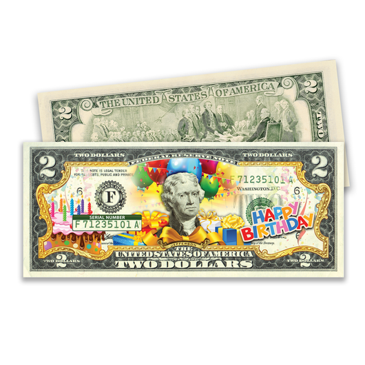 Happy Birthday Full-Color $2 Bill - National Collector's Mint