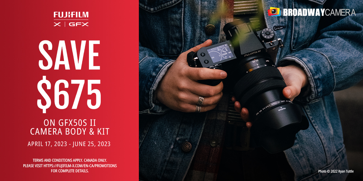 Fujifilm Promotions | Camera Store In Greater Vancouver | Broadway Camera