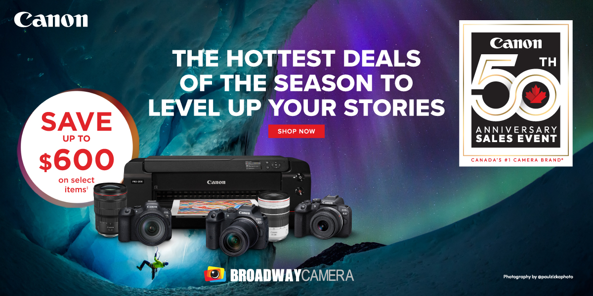Canon Sale Event | Camera Store In Greater Vancouver | Broadway Camera