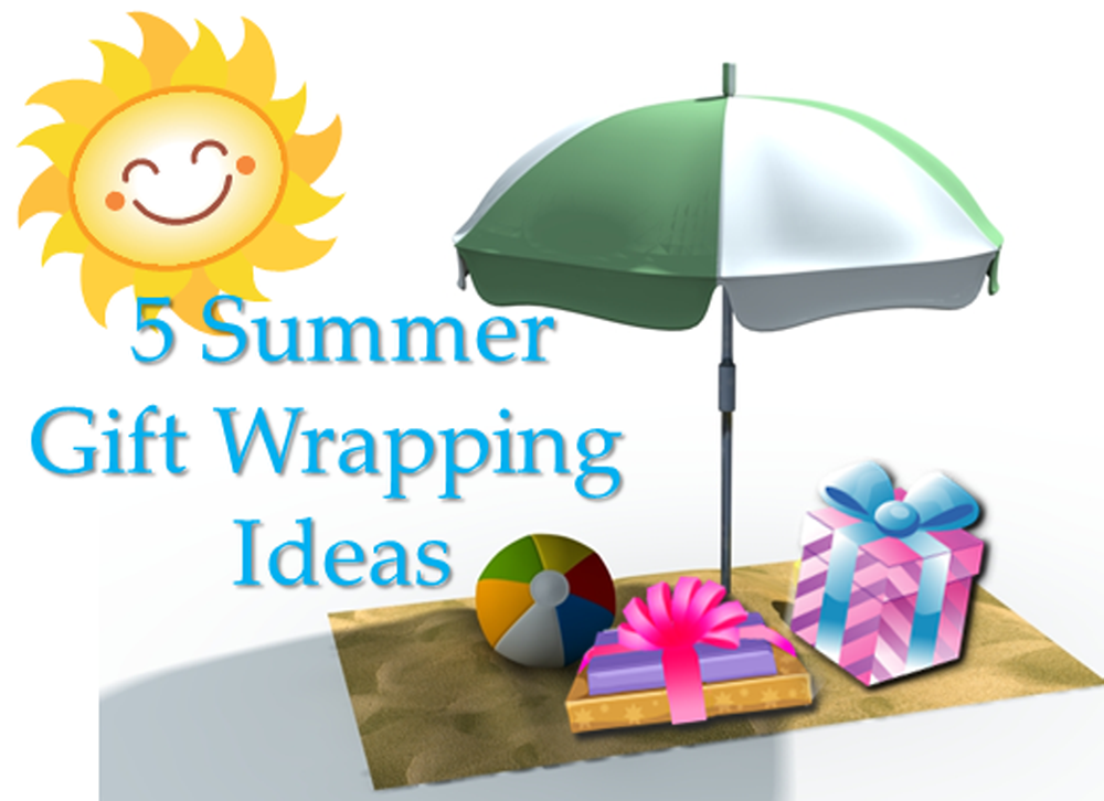 5 Summer Gift Wrapping Ideas - Thoughtful Presence