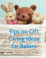 Tips on Gift Giving Ideas for Babies - Thoughtful Presence