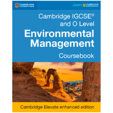 Cambridge IGCSE and O Level Environmental Management Cambridge Elevate ...
