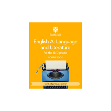 English A: Language and Literature for the IB Diploma Coursebook ...