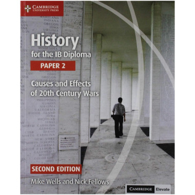 History for the IB Diploma Paper 2 Causes and Effects of 20th Century ...