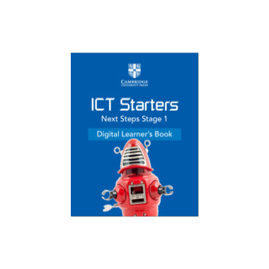 Cambridge ICT Starters Next Steps Stage 1 Digital Learner's Book (1 ...