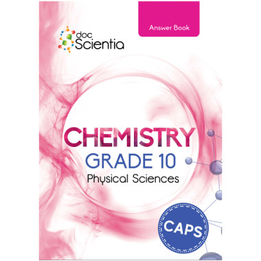 Doc Scientia Gr. 10 Chemistry Answer Book - ISBN 9780639500478