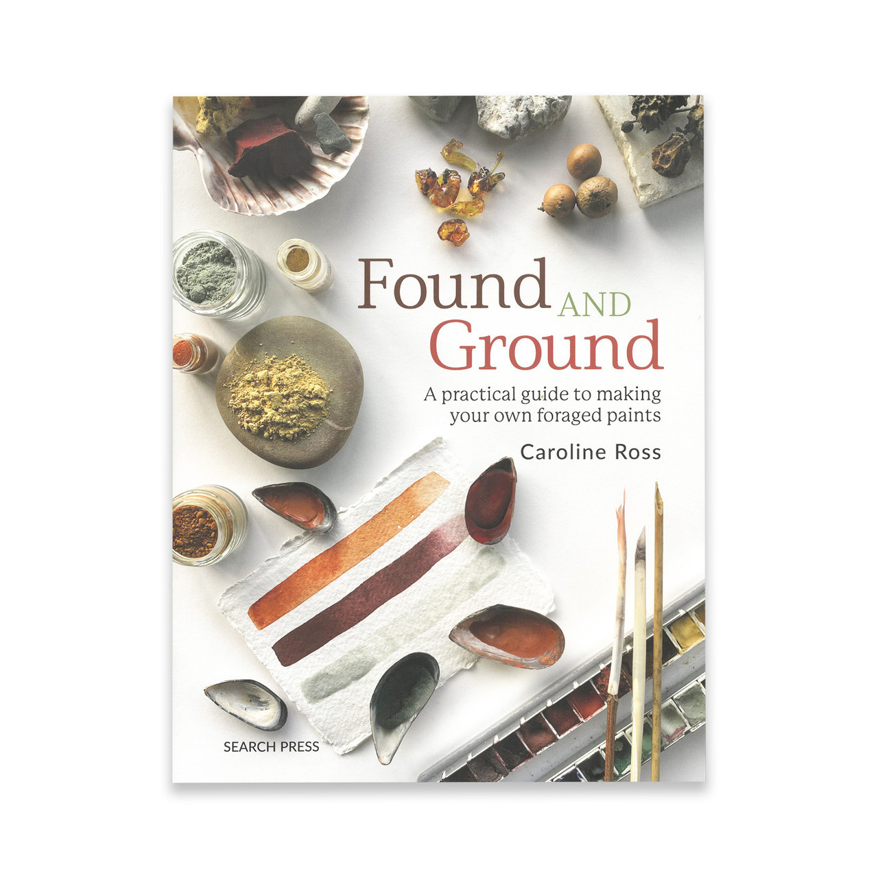 Found and Ground by Caroline Ross