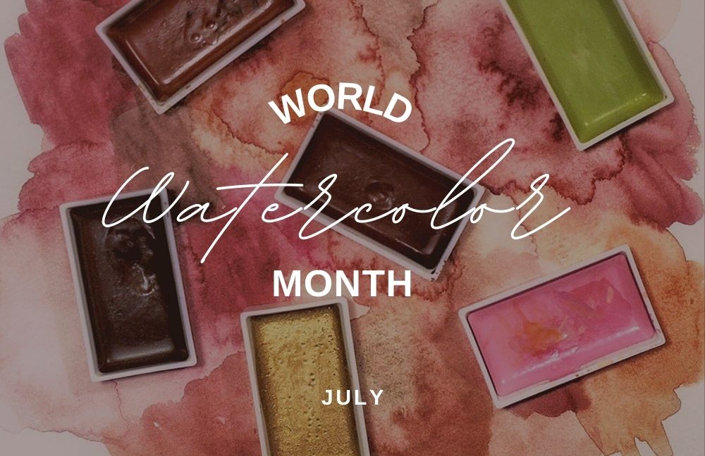 July is World Watercolor Month! - Paper and Ink Arts
