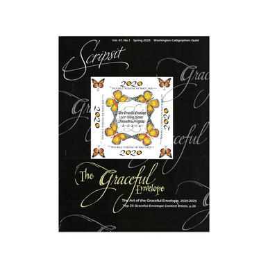2025 Scripsit Vol. 47, No. 1: The Art of the Graceful Envelope, 2020-2025