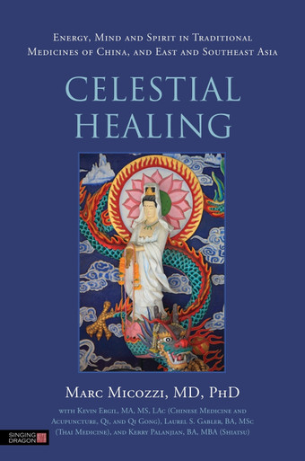 Celestial Healing by Marc Micozzi - Acurea USA