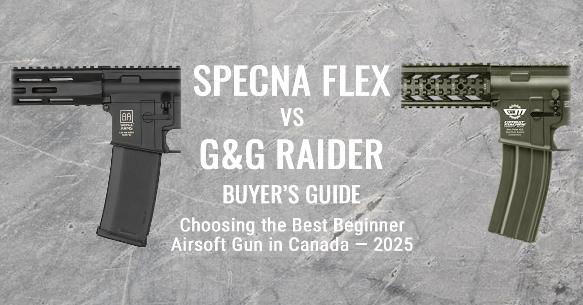 Specna FLEX vs G&G Raider: Best Beginner Airsoft Guns Canada - Badlands ...