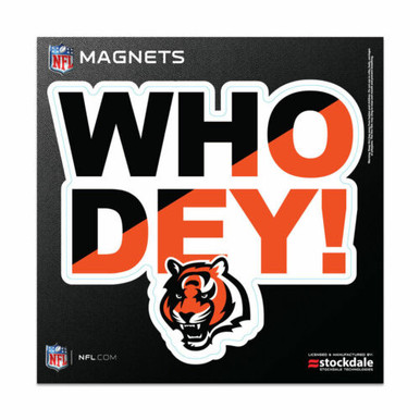 Cincinnati Bengals Who Dey 6" x 6" Die-Cut Magnet