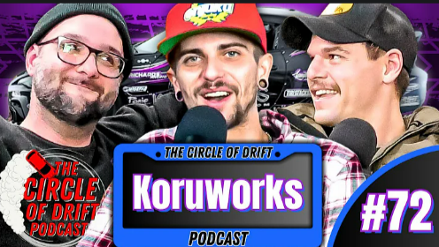 Koru Works Does Circle Drift Podcast - KoruWorks