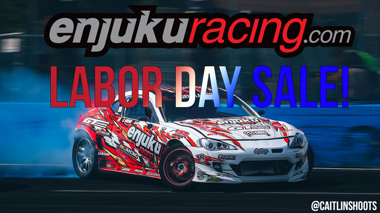Labor Day 2025 Sale - Save on Select Brands! - Enjuku Racing