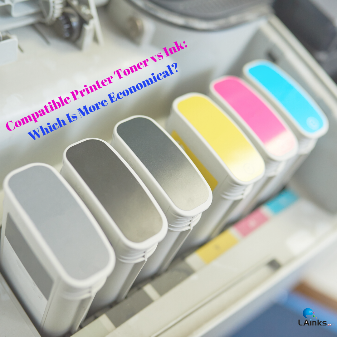 Compatible Printer Toner vs Ink: Which Is More Economical? - LAInks ...