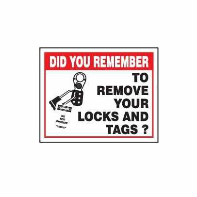 Paprsky Model: PS- LOTO-SAFETY-SIGN ; Lockout Wall Sign Did you ...