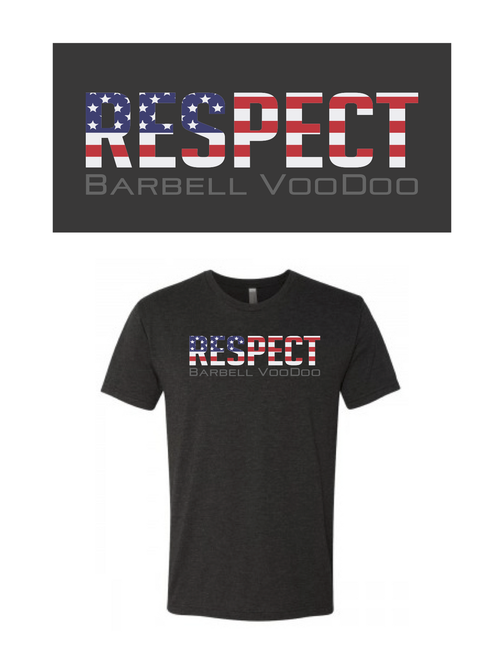 RESPECT - Tee - Barbell Voodoo
