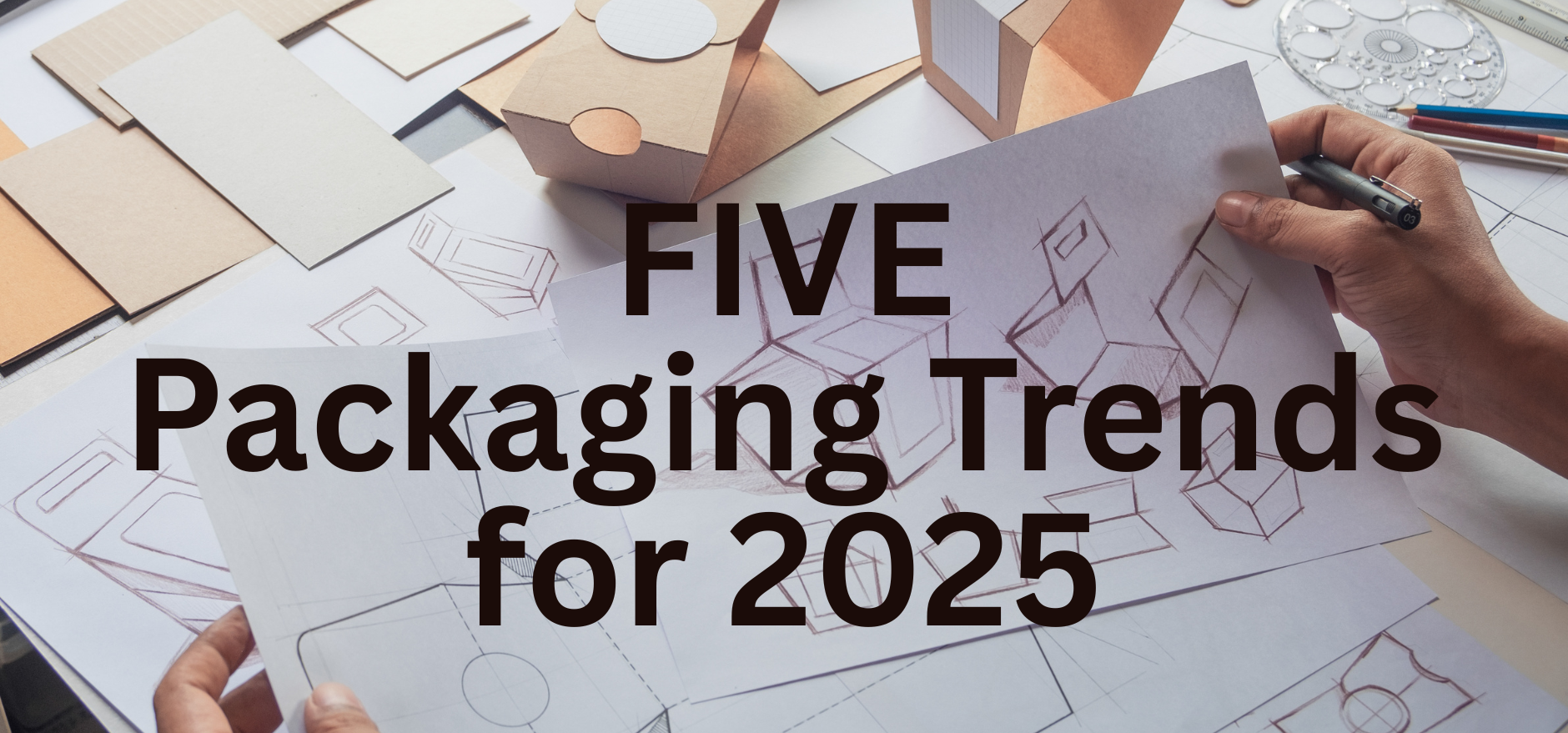 5 Packaging Trends for 2025 - Glerup Revere Packaging