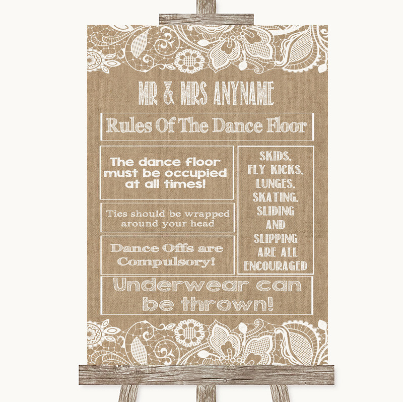 Grey Burlap and Lace Rules Of The Dance Floor Personalised Wedding Sign ...