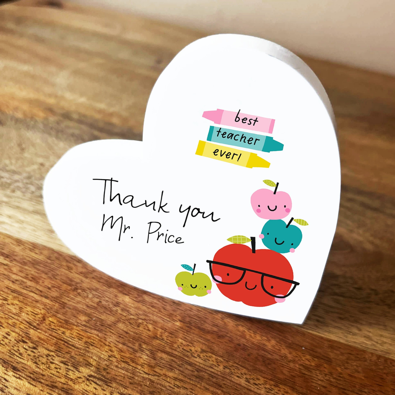 Bright Colourful Best Teacher Ever Thank You White Heart Personalised ...