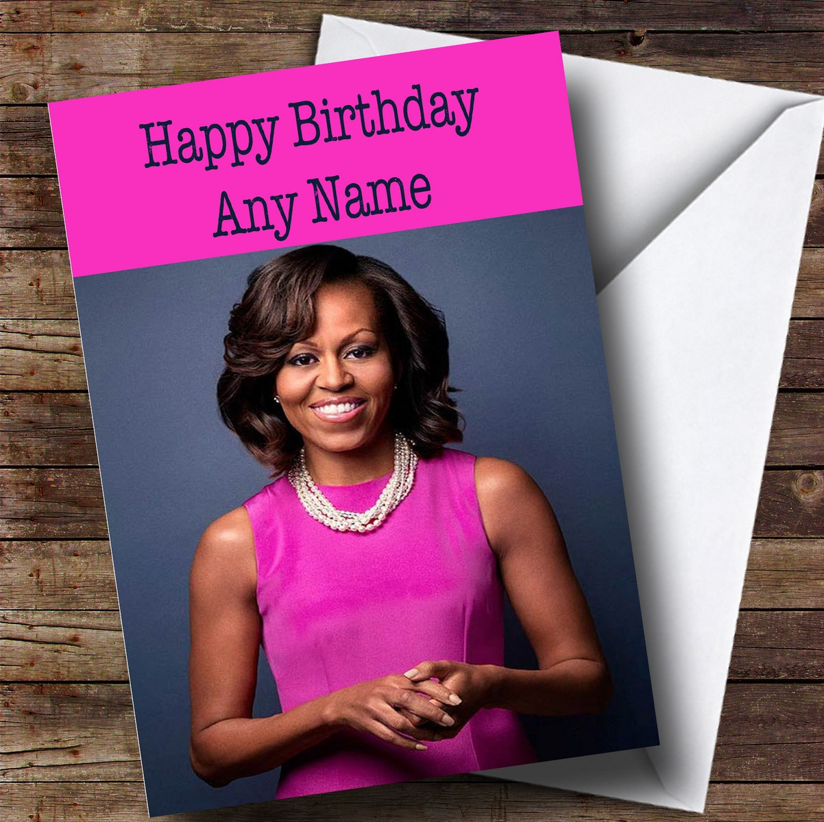 Personalised Michelle Obama Celebrity Birthday Card - The Card Zoo