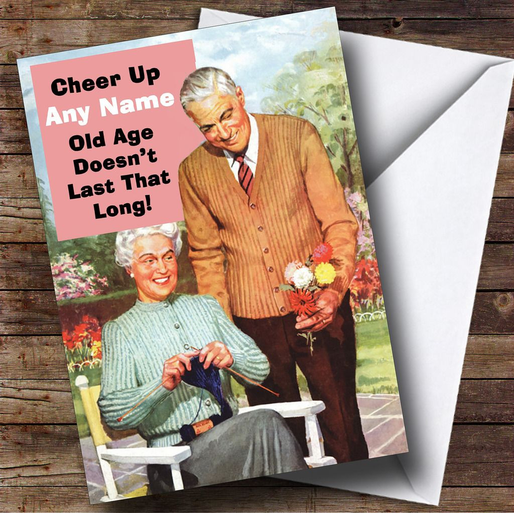 Funny Old Age Doesn't Last Personalised Birthday Card - The Card Zoo