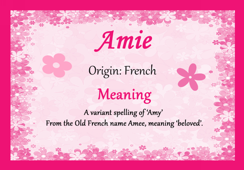 Amie Personalised Name Meaning Certificate - The Card Zoo