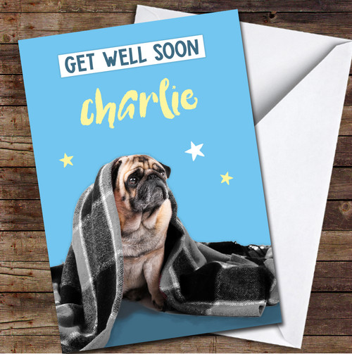 Get Well Soon Cute Pug Blanket Blue Name Personalised Card - The Card Zoo
