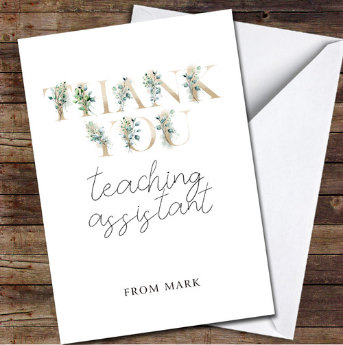 Pretty Gold Floral Thank You Teaching Assistant School Leavers ...