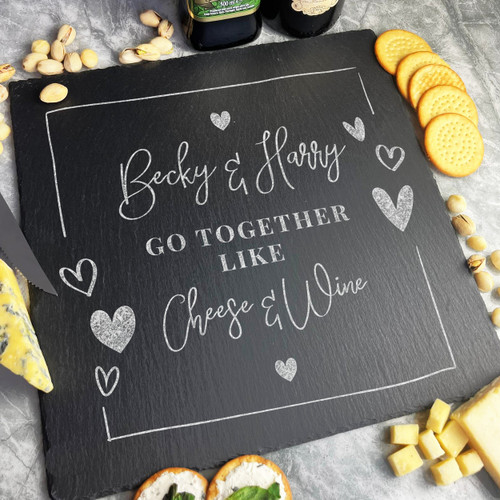 Square Slate Go Together Like Cheese and Wine Personalised Cheese Board ...