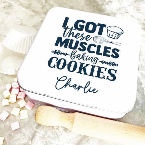 Square I Got These Muscles Baking Personalised Cake Tin - The Card Zoo