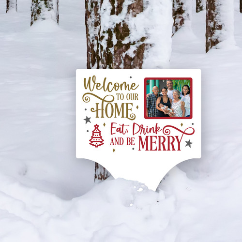 Welcome Eat Drink and Be Photo Personalised Decor Christmas Outdoor ...
