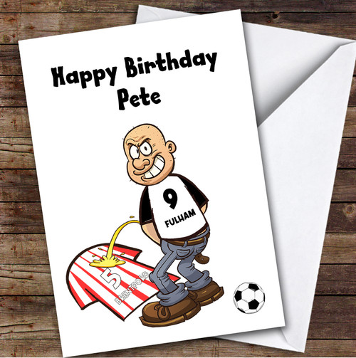 Fulham Weeing On Brentford Funny Brentford Football Fan Birthday Card ...