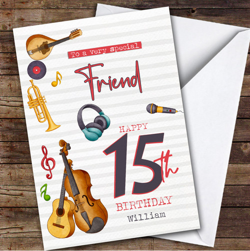 Friend 15th Music Instruments Teenager Custom Personalised Birthday ...