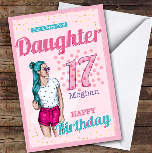 Daughter 17th Turquoise Hair Cool Girl Teenager Personalised Birthday ...
