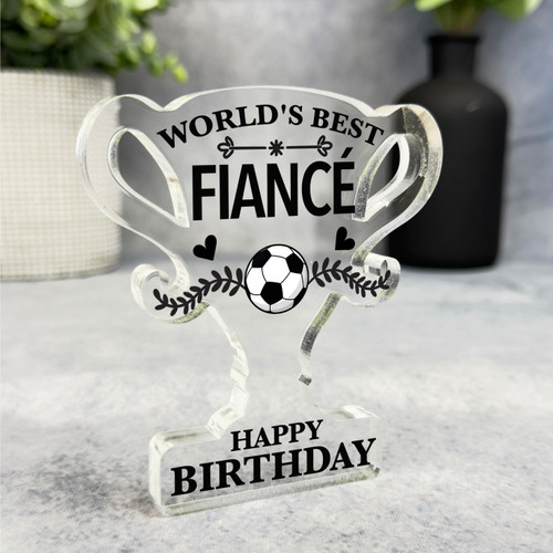 Football World's Best Fiance Happy Birthday Present Trophy Plaque ...