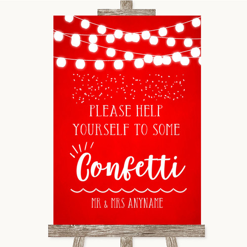 Red Watercolour Lights Take Some Confetti Personalised Wedding Sign ...