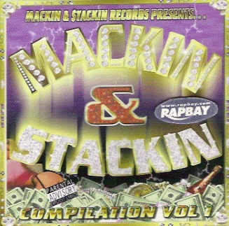 Mackin & Stackin Compilation Vol. 1 CD - Rapbay.com